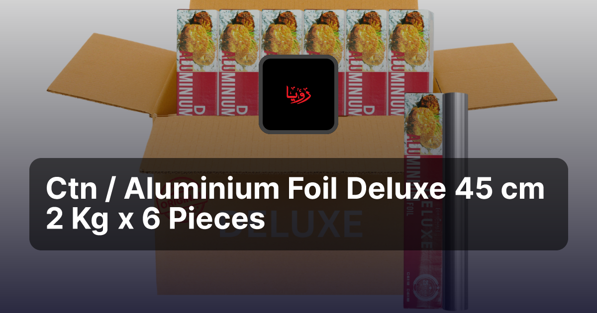 Ctn / Aluminium Foil Deluxe 45 cm 2.5 Kg x 6 Pieces | Roaya Al Mustaqbal