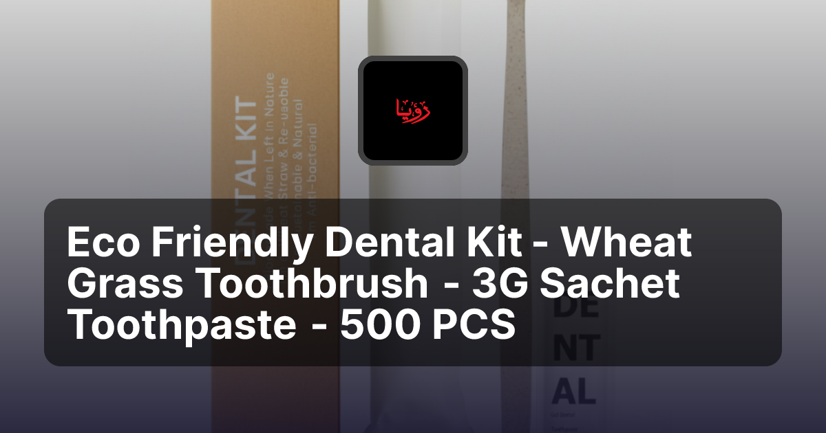 Eco Friendly Dental Kit - Wheat Grass Toothbrush - 3G Sachet Toothpaste ...