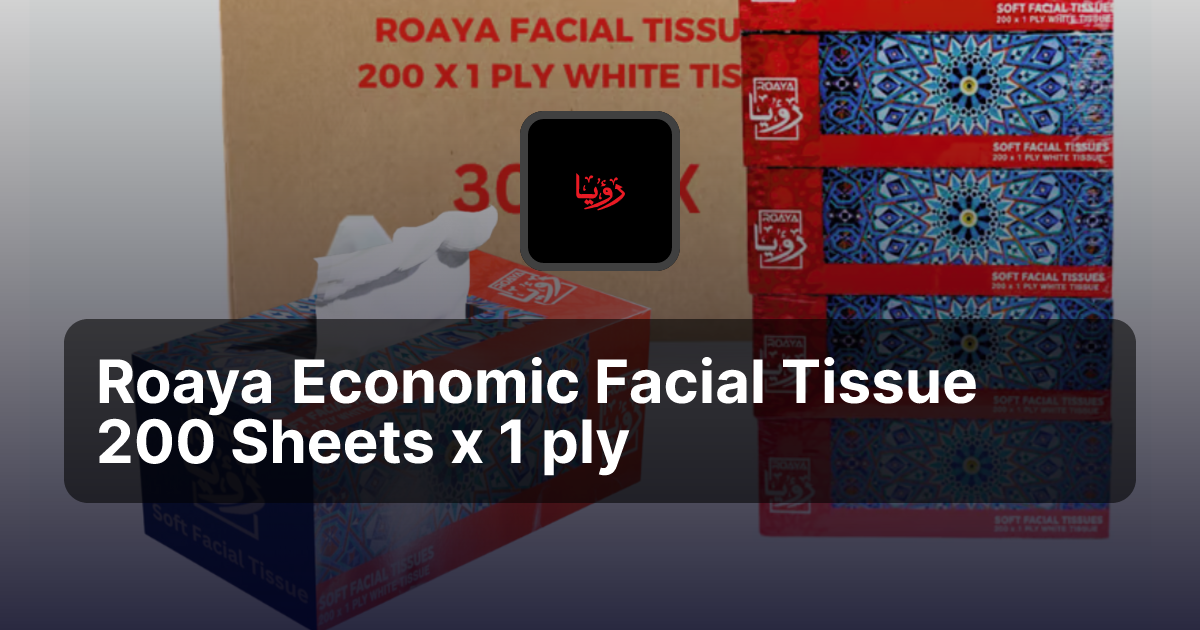 Roaya Economic Facial Tissue 200 Sheets x 1 ply | Roaya Al Mustaqbal
