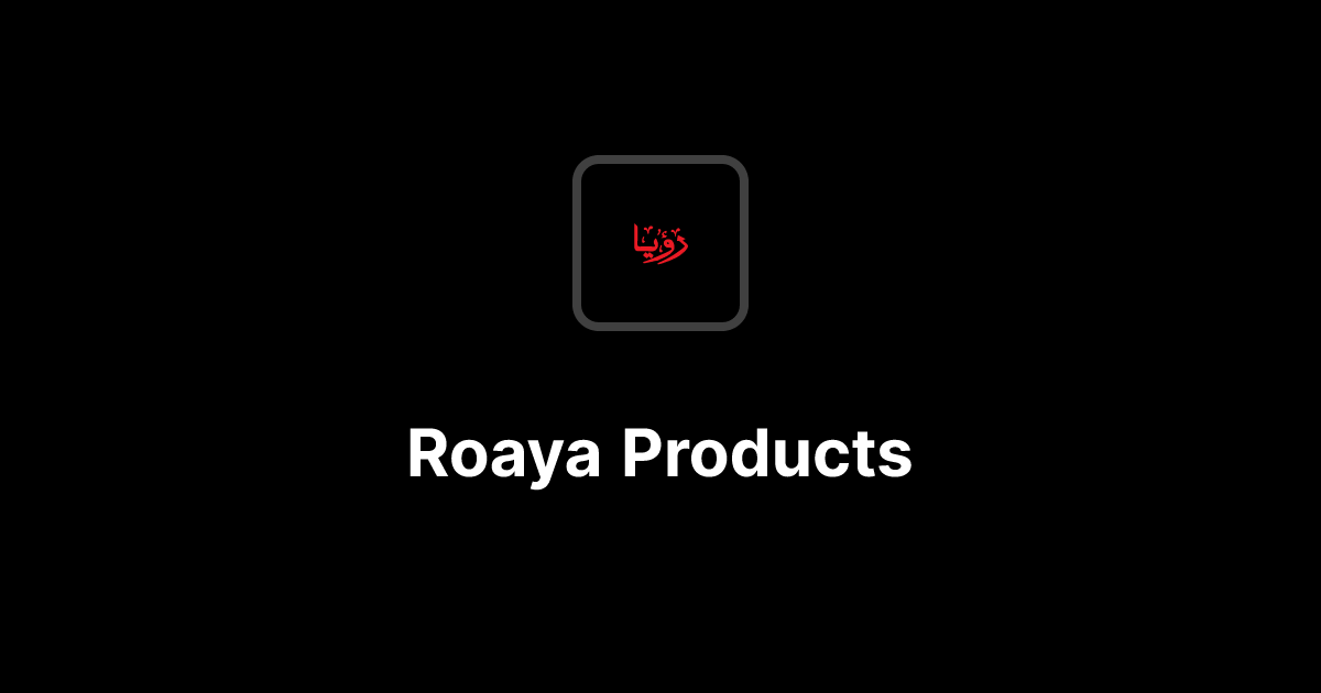 Roaya Products | Roaya Al Mustaqbal